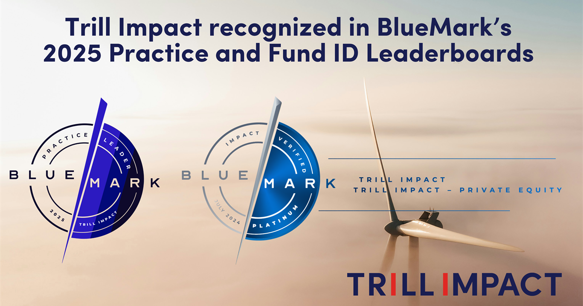 Trill Impact recognized in BlueMark’s 2025 Practice and Fund ID ...