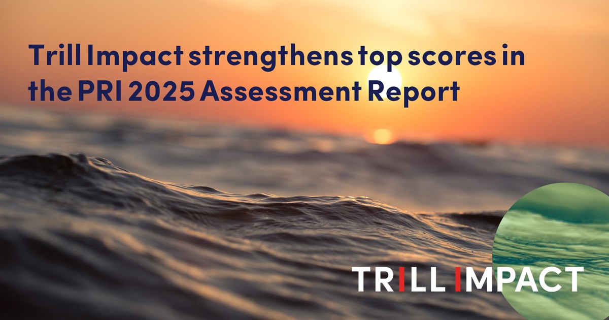 Trill Impact strengthens top scores in the PRI 2025 Assessment Report